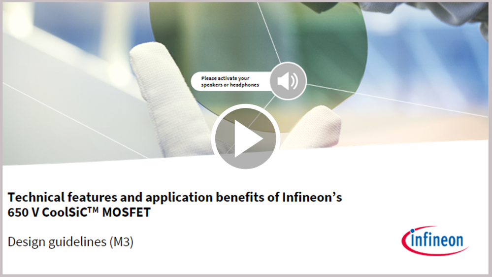 650 V CoolSiC™ MOSFET. Design Guidelines: Module 3