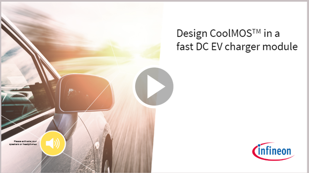 Design CoolMOS™ in a fast DC EV Charger Module