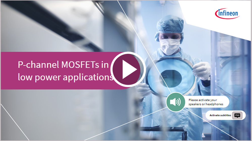 Value of P-Channel MOSFETs in low power applications
