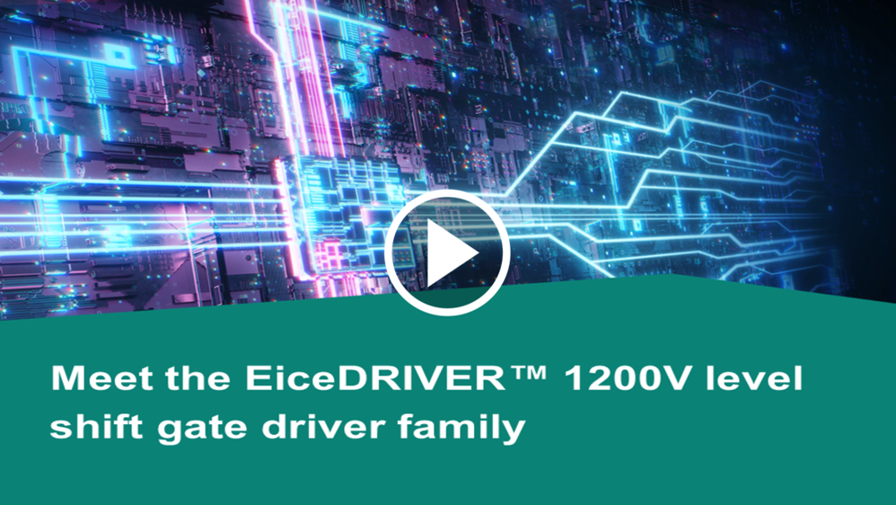 Meet the EiceDRIVER™ 1200 V level-shift gate driver family